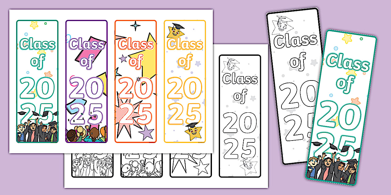 Class of 2025 Bookmarks (teacher made) - Twinkl