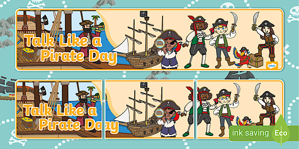 Talk Like A Pirate Day Banner (Teacher-Made) - Twinkl