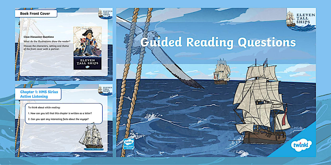Eleven Tall Ships Guided Reading Questions PowerPoint