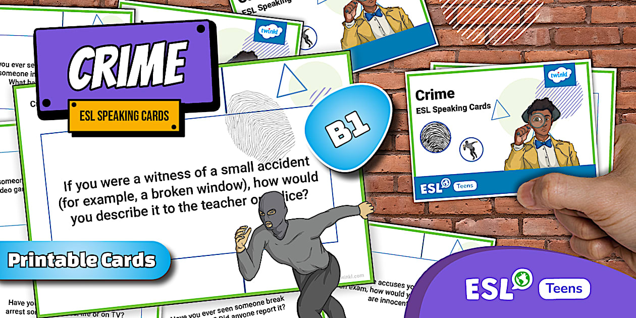 ESL Crime Speaking Cards for Teens
