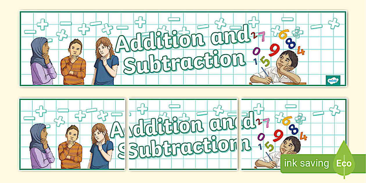 👉 KS2 Addition and Subtraction Display Banner - Twinkl