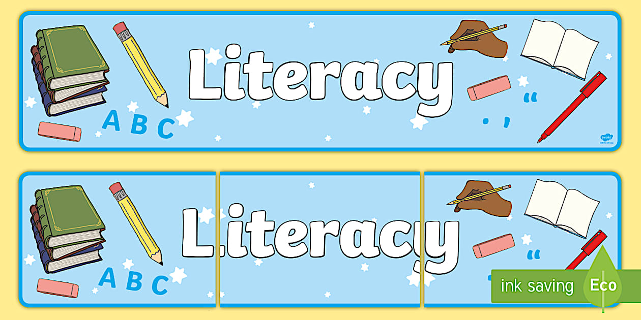 Literacy Display Banner - (teacher made) - Twinkl