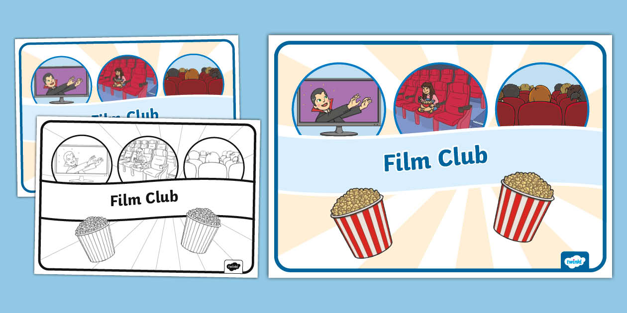 Film Club Display Poster - Twinkl Displays (teacher made)