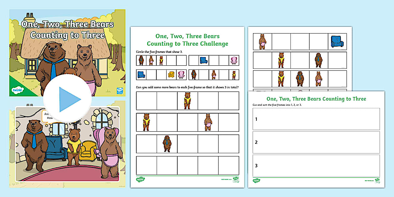 One, Two, Three Bears Counting to Three Resource Pack