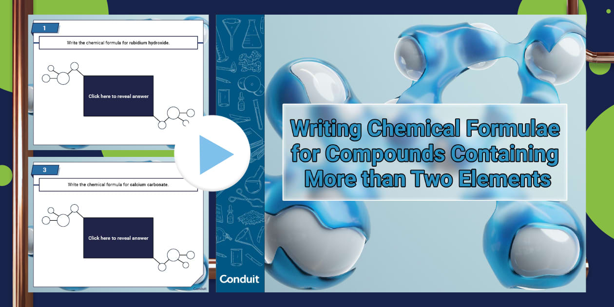 Writing Chemical Formulae: PowerPoint Resource - Twinkl