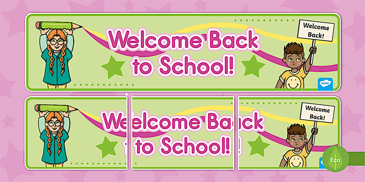 Back to School Banner | Twinkl (teacher made) - Twinkl