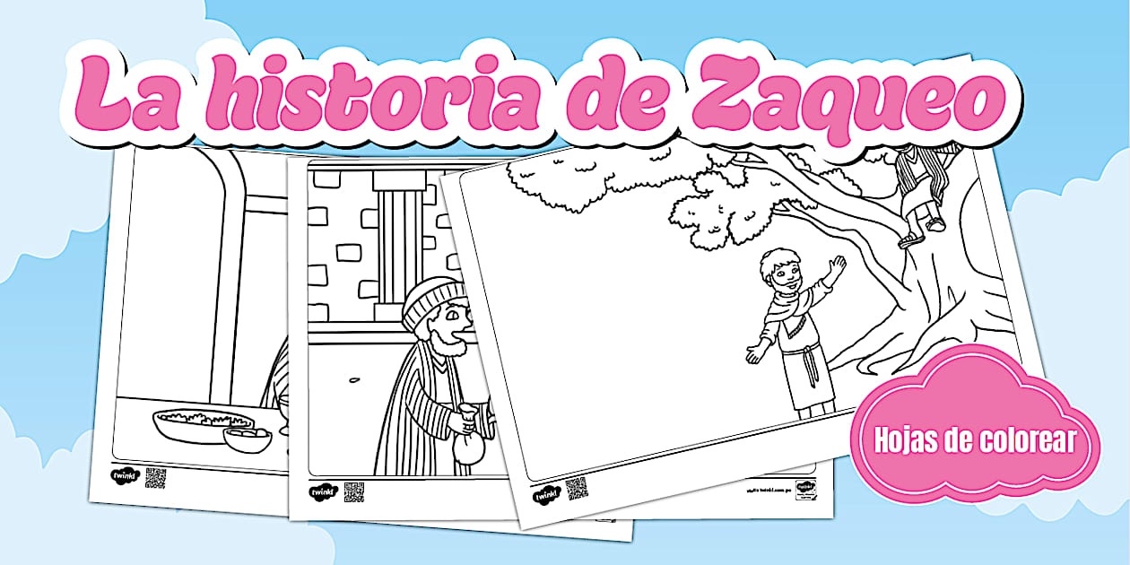 Hojas de colorear: La historia de Zaqueo