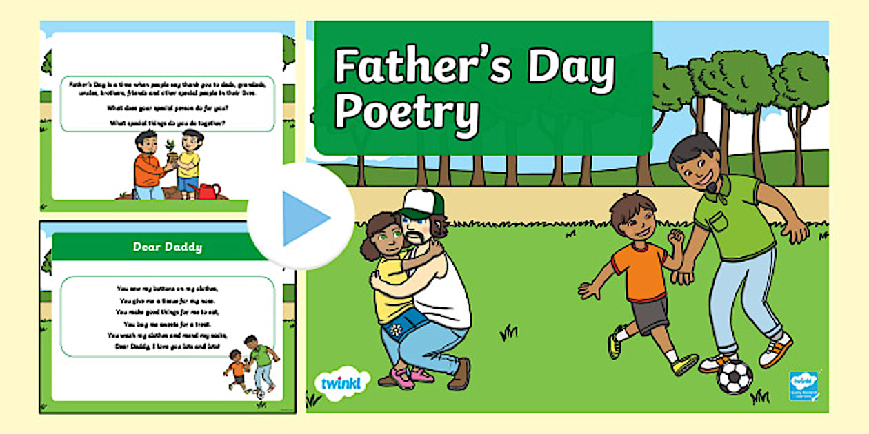 Father's Day Poetry PowerPoint (Lehrer gemacht) - Twinkl
