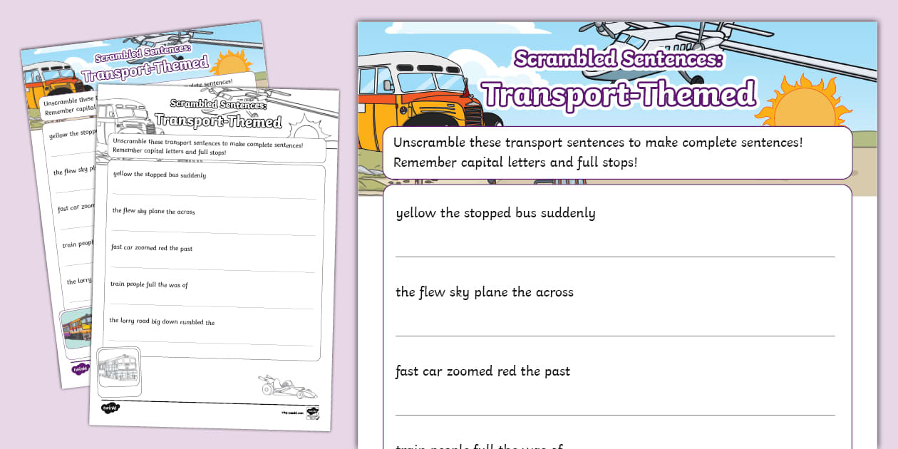 Scrambled Sentences: Transport-Themed Worksheet - Twinkl