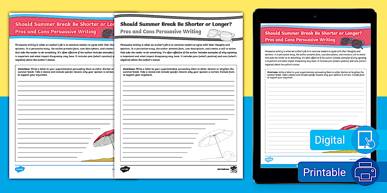Pros and Cons of Summer Break Persuasive Writing Activity Worksheet