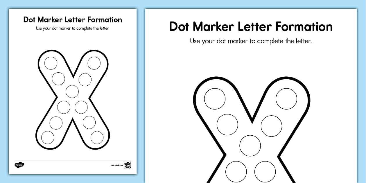 Lowercase Letter x: Dot Marker Letter Formation Worksheet