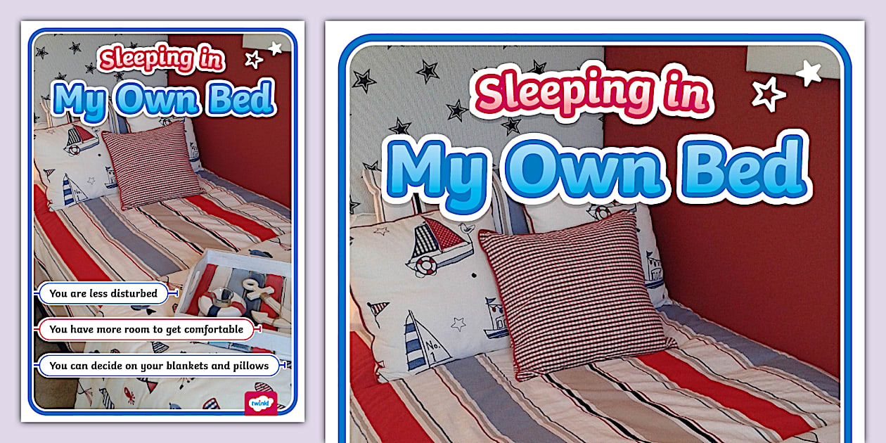 Sleeping in My Own Bed Photo Display Poster - Twinkl