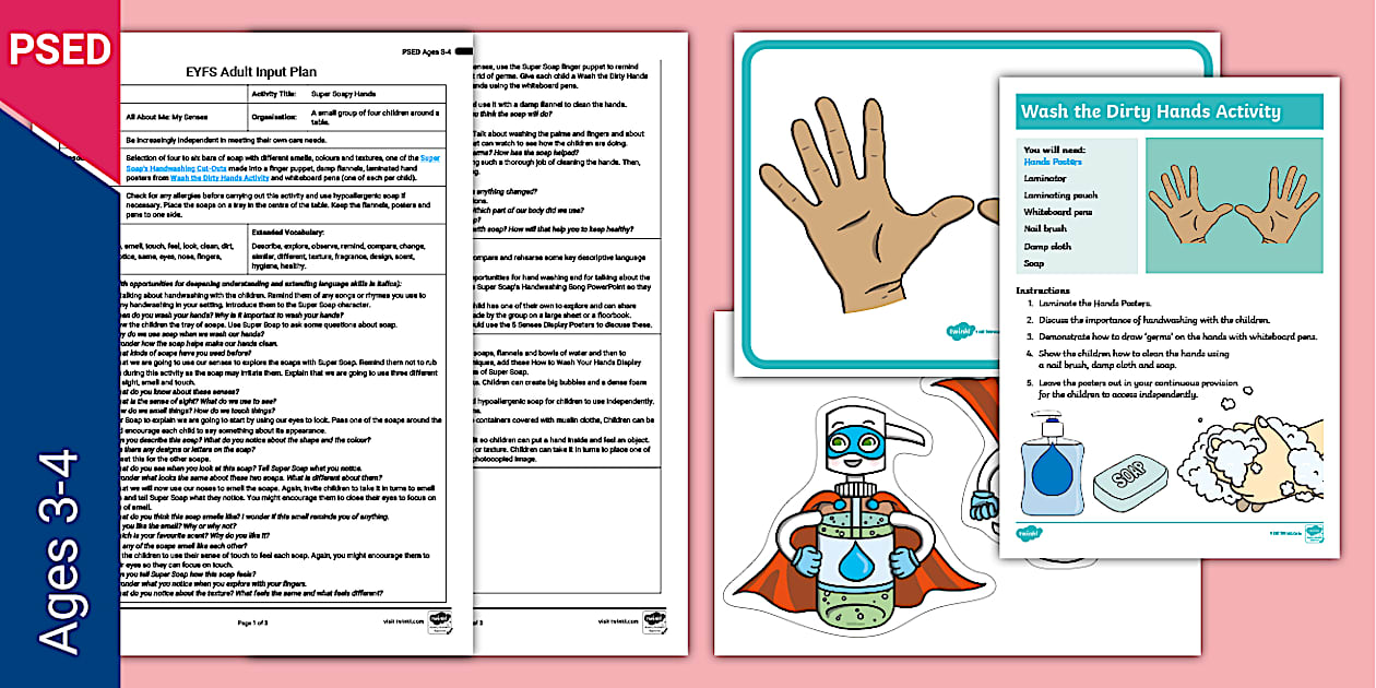 EYFS Super Soapy Hands Adult Input Plan and Resource Pack