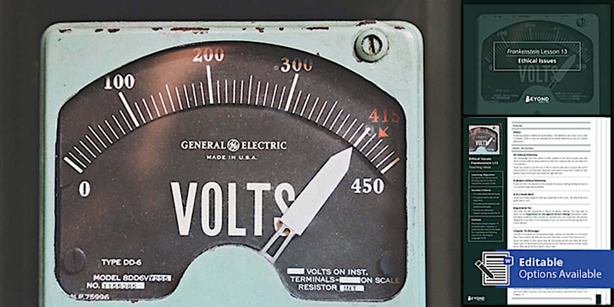 GCSE Frankenstein Lesson 13 Ethical Issues Chapter 17 Lesson Pack