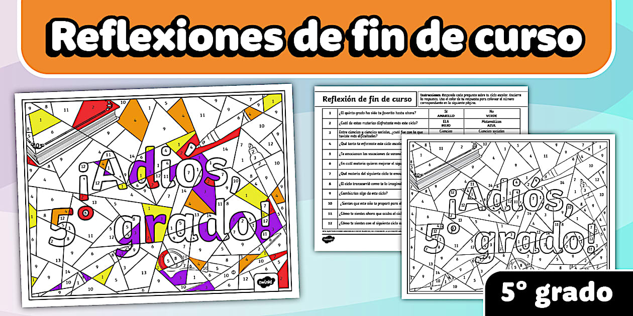 Hoja para colorear reflexión de fin de curso para 5° grado
