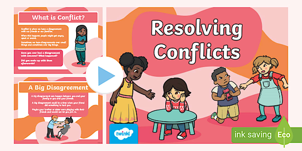 Resolving Conflicts PowerPoint (teacher made) - Twinkl