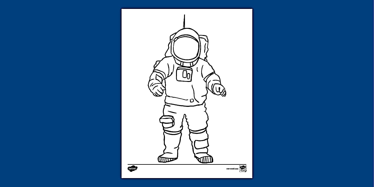 Astronaut Coloring Page | Science Resource | Twinkl USA