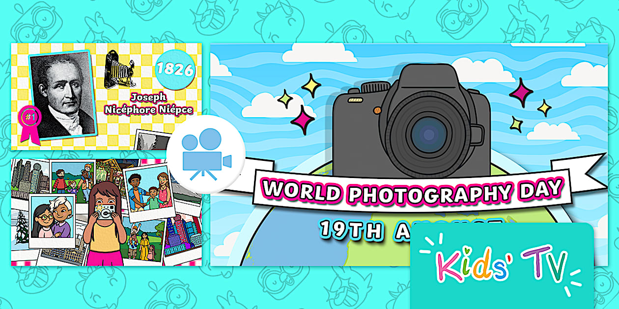 World Photography Day | Explainer Video for Kids - Twinkl