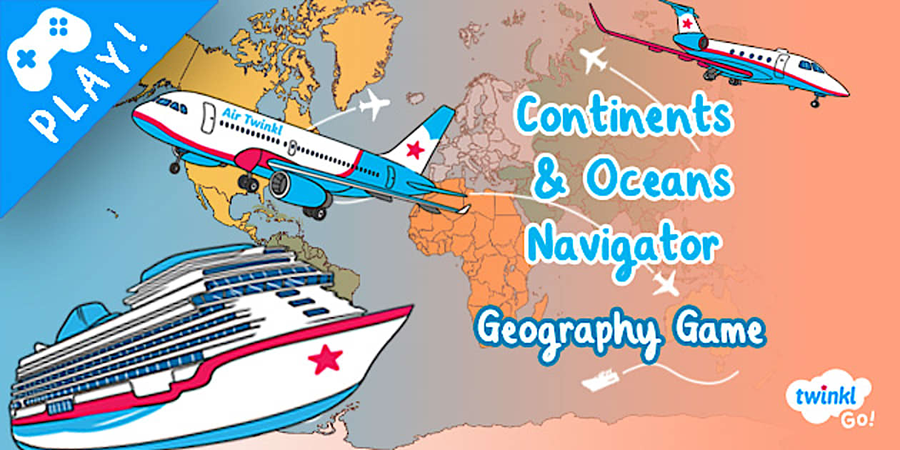 Continents and Oceans Geography Game (Teacher-Made) - Twinkl