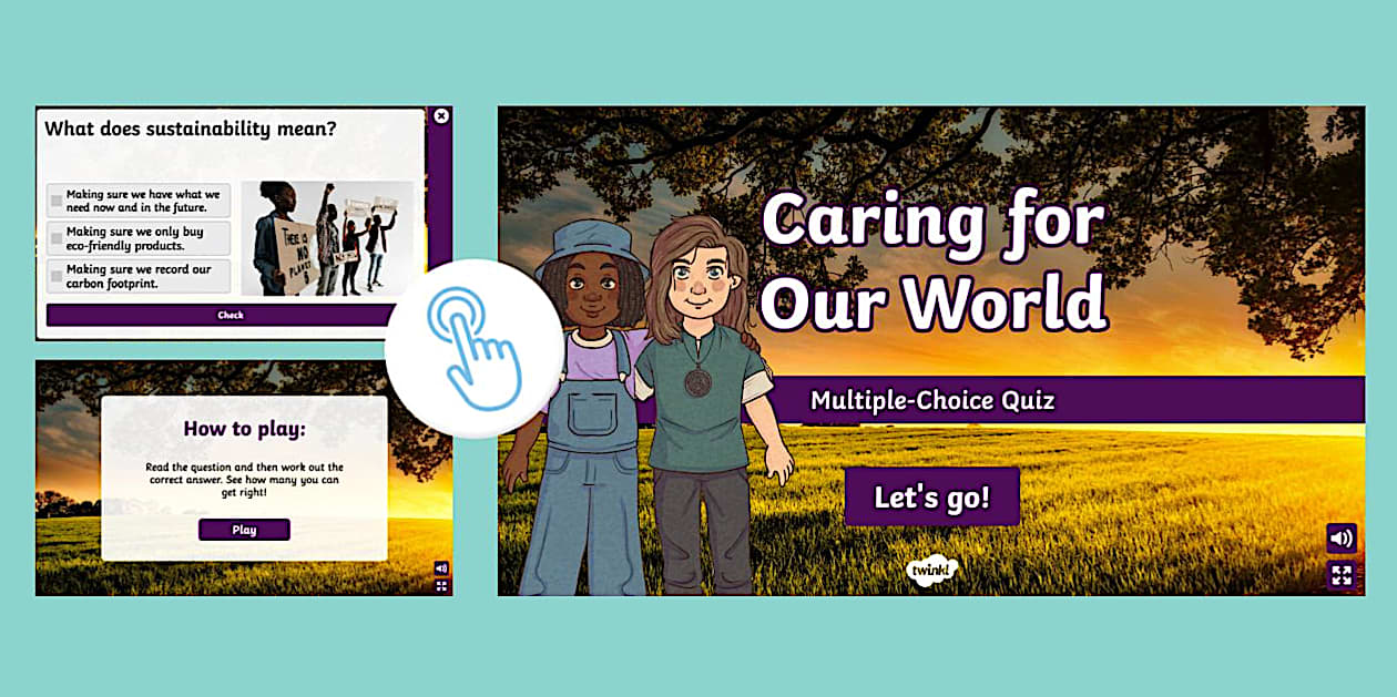 RE: Caring for Our World: UKS2 Interactive Quiz