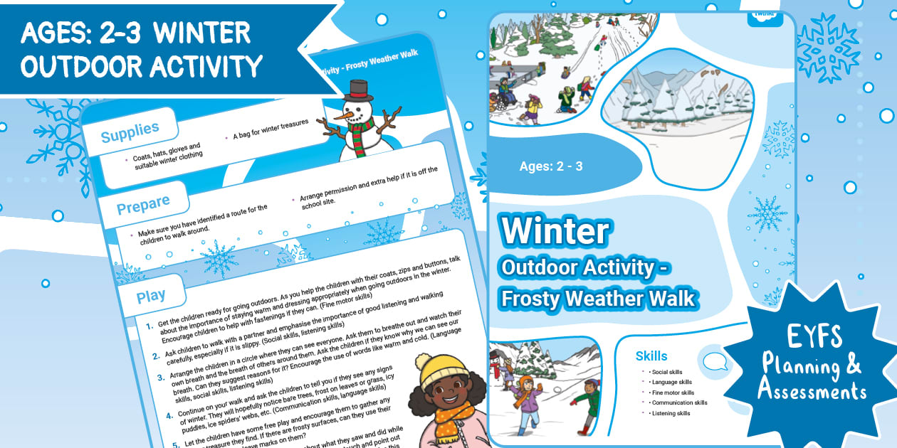 Ages 2 - 3 Outdoor Learning Winter Frosty Weather Walk