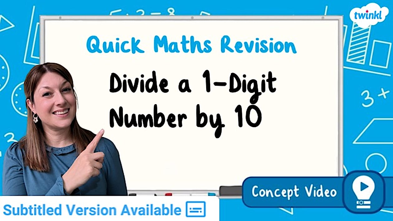 👉 Divide a 1-Digit Number by 10 | KS2 Maths Concept Video