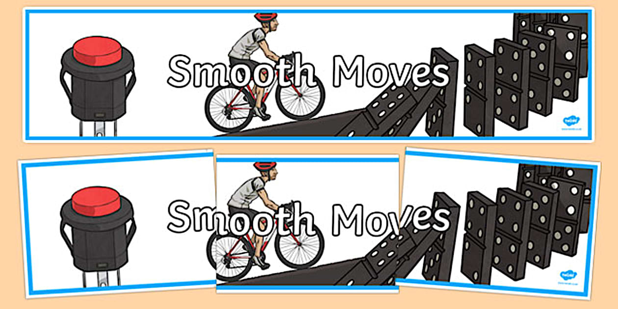 Smooth Moves Display Banner (teacher made) - Twinkl