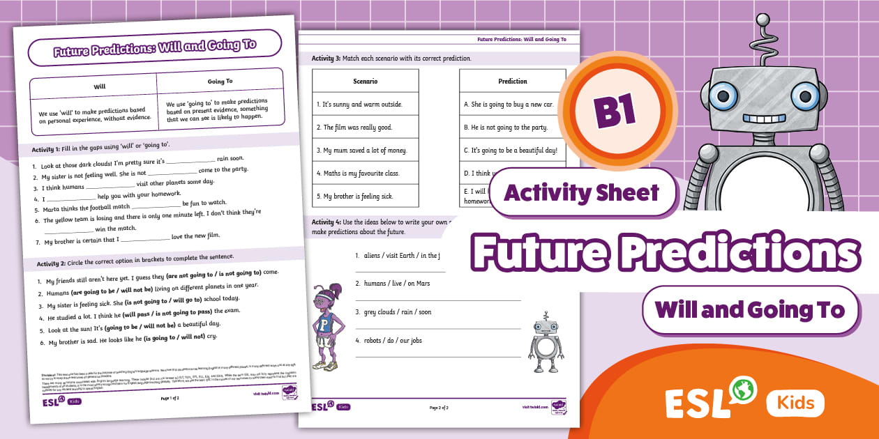 ESL Predictions: Will and Going To Activity Sheet [Kids, B1]
