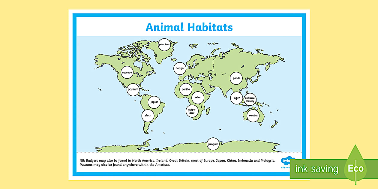 World Map Animal Habitat Display Poster - ESL World Map Animal Habitat