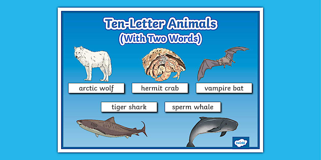 Animals with 10 Letters and 2 Words Word Mat - Twinkl