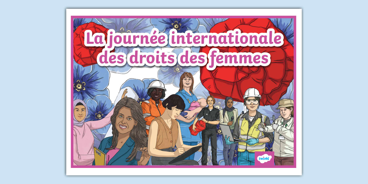 Affiche : La journée internationale des droits des femmes