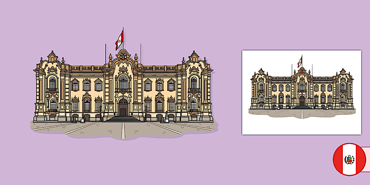 Dibujo del palacio de gobierno del Perú | Twinkl - Twinkl