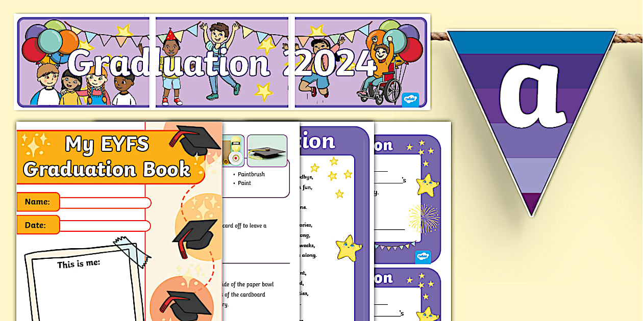 EYFS Graduation Pack (teacher made) - Twinkl