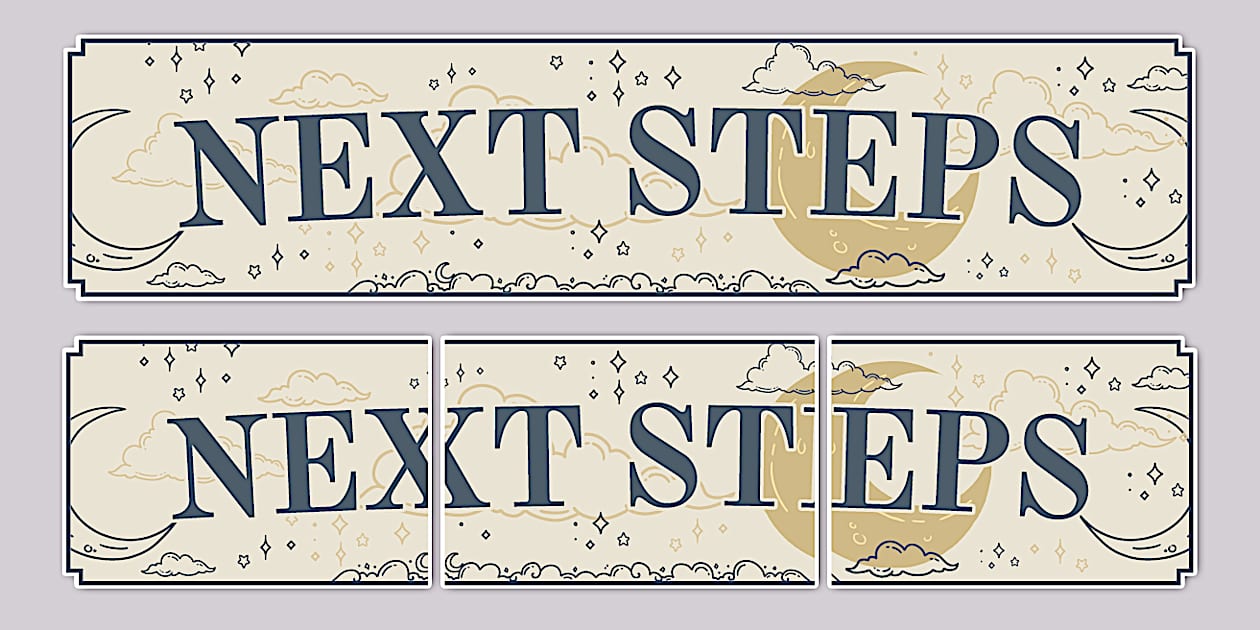 Celestial-Themed Next Steps Display Banner (teacher made)