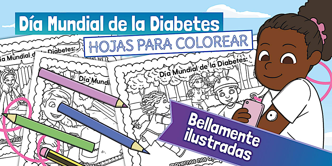 Hojas para colorear - Día Mundial de la Diabetes