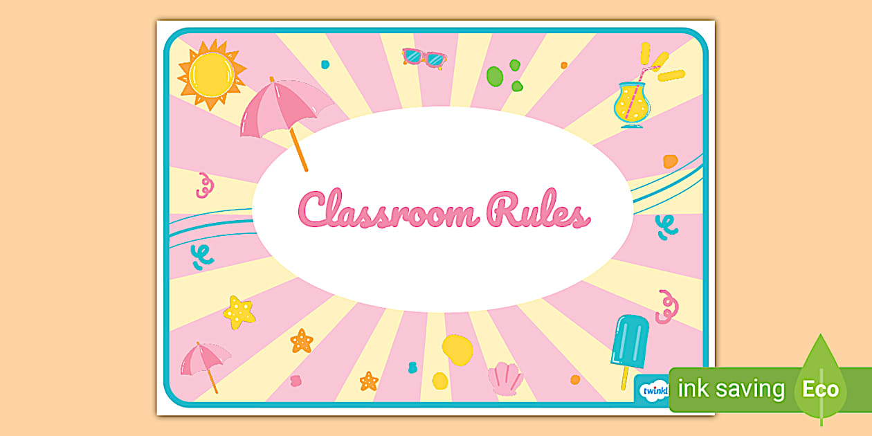 Summer Vibes Classroom Rules Display Poster (teacher made)