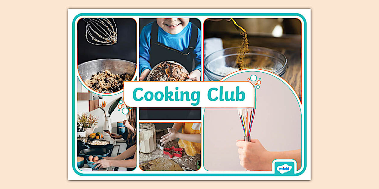 Cooking Club Photo Display Poster (teacher made) - Twinkl