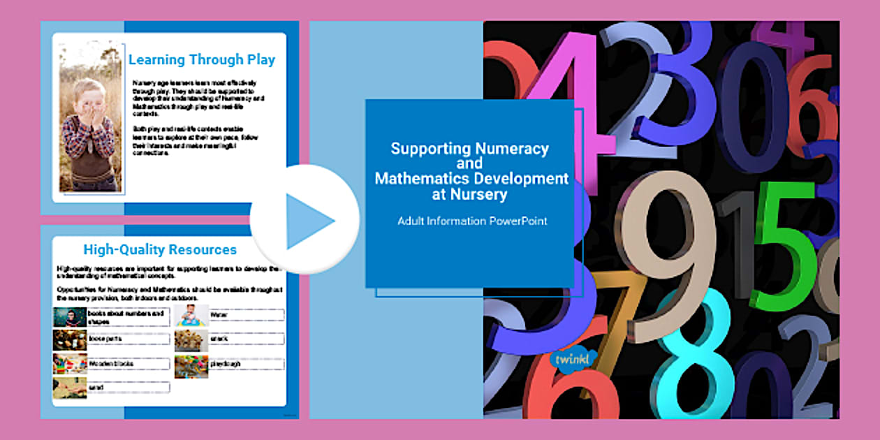 Supporting Numeracy and Mathematics Development at Nursery Adult ...