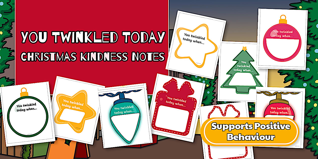 You Twinkled Today Christmas Kindness Notes