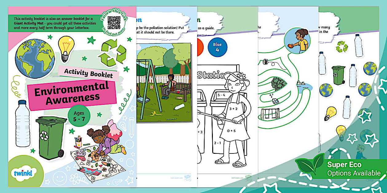 Environmental Awareness Activity Booklet (Ages 5 to 7)