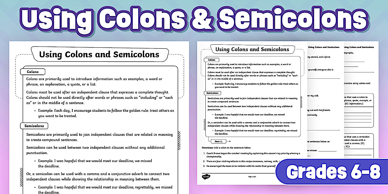 Using Colons and Semicolons Practice Worksheet for 6th-8th