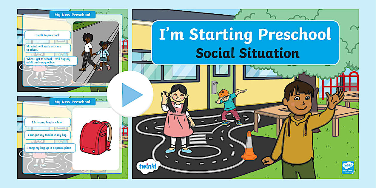 I'm Starting Preschool Social Situation PowerPoint - Twinkl