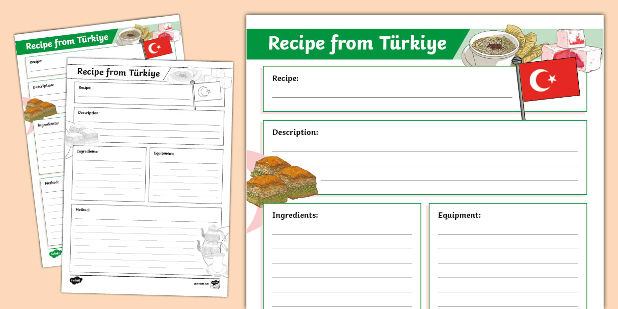Turkish Recipe Writing Template - Twinkl Food (teacher made)