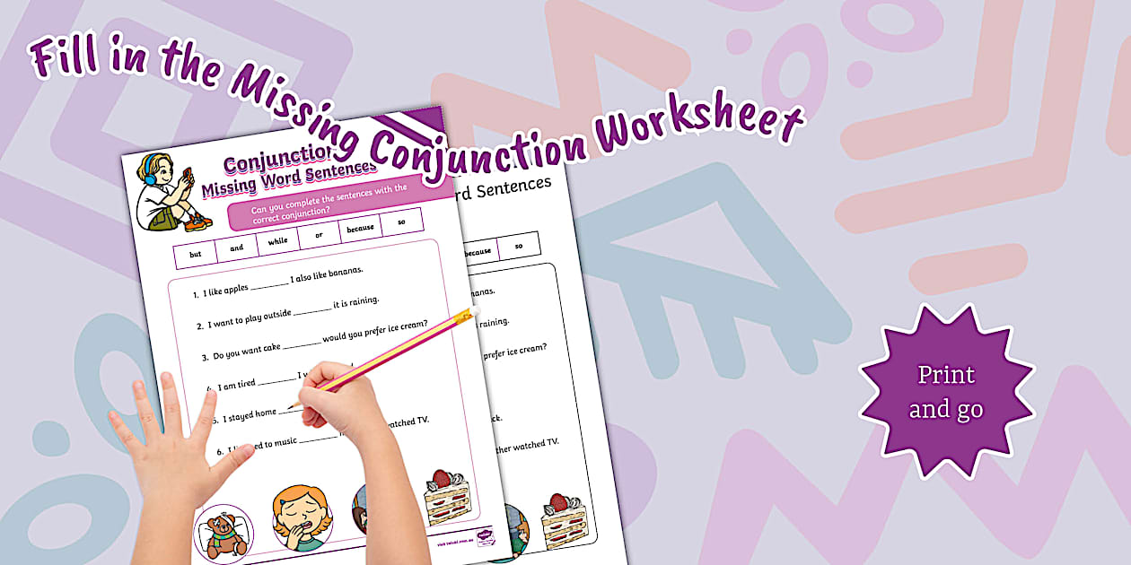 Fill in the Missing Conjunction Worksheet