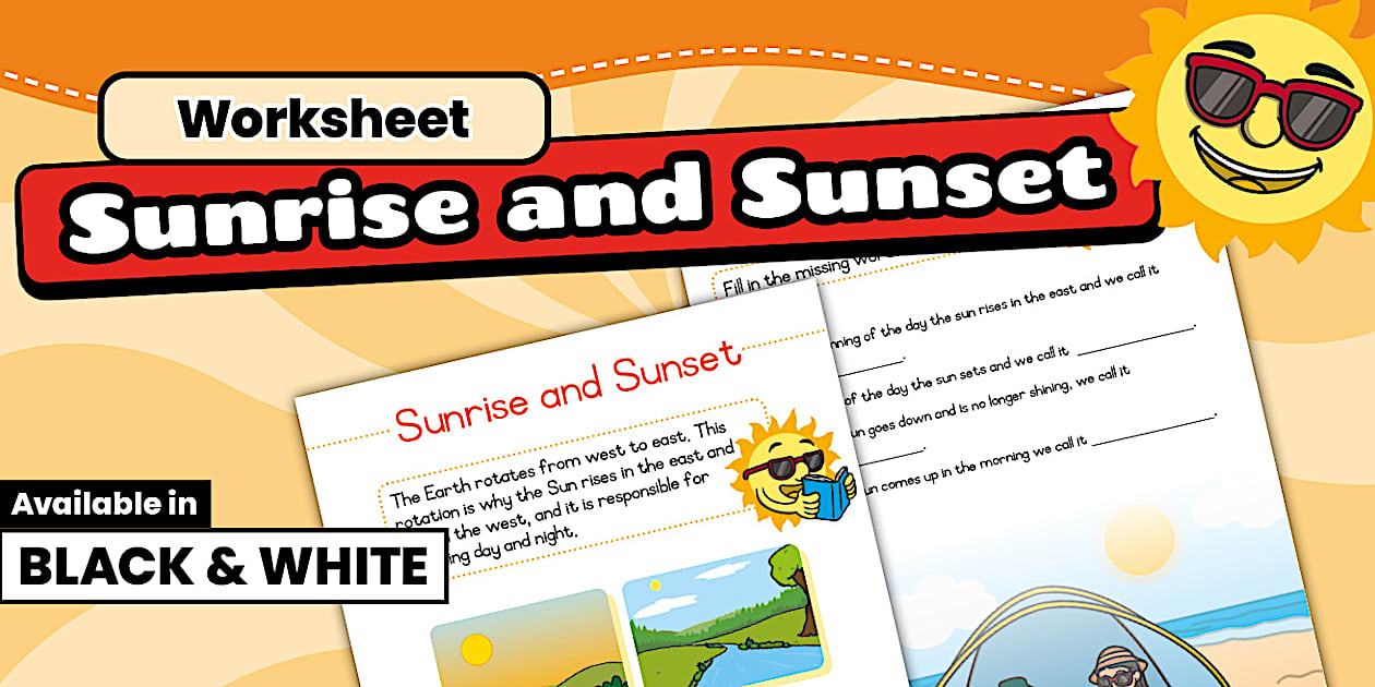 Life Skills -The Sky at Night- Worksheet: Sunrise and Sunset