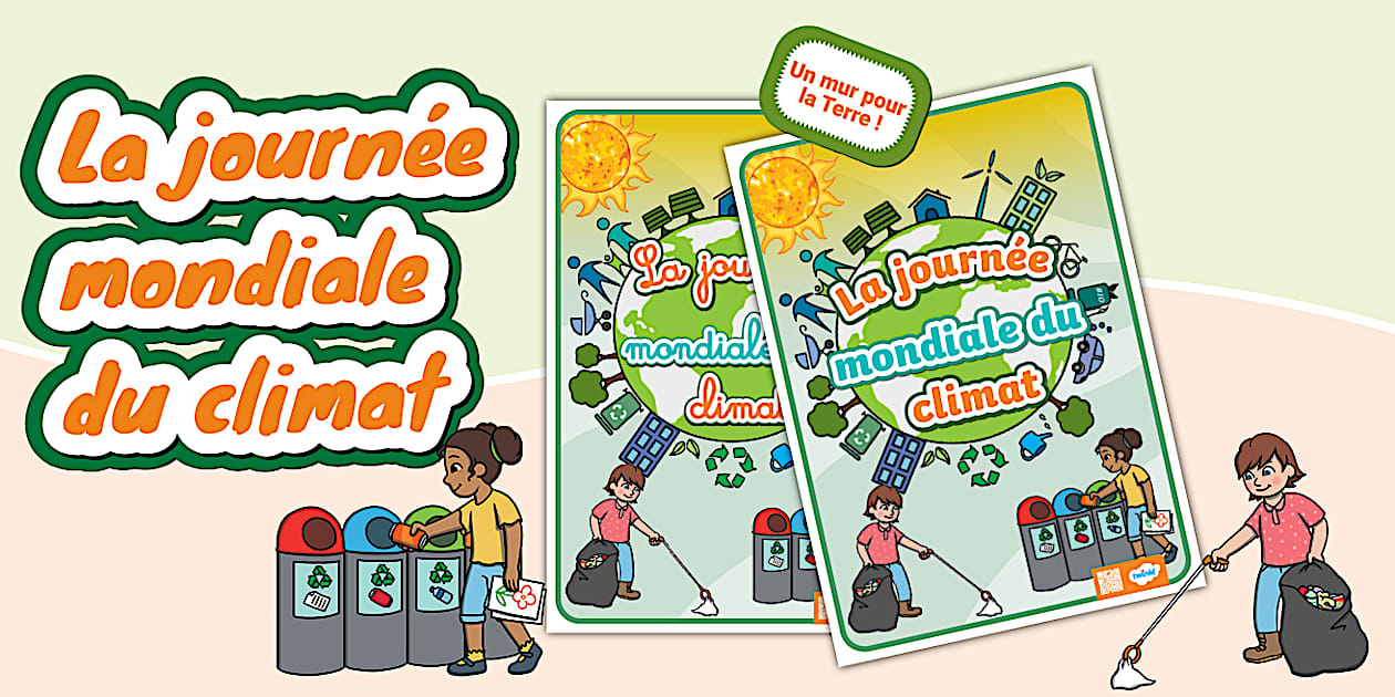 Affiche : La journée mondiale du climat