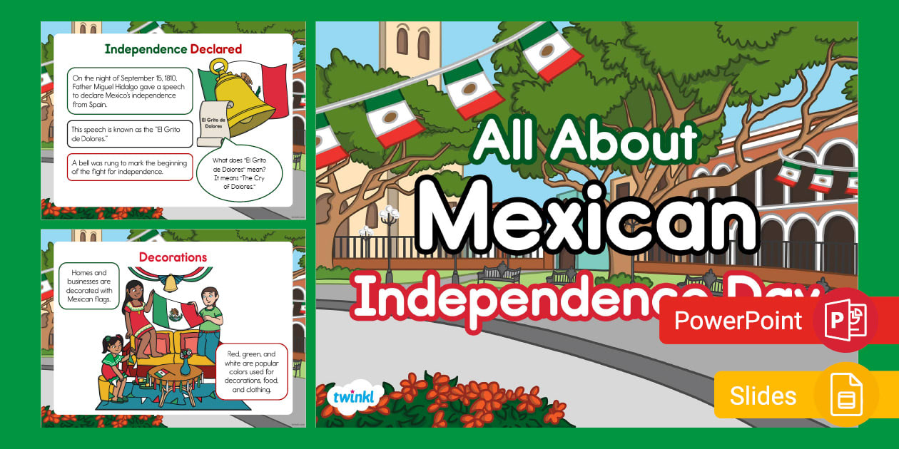 Mexican Independence Day PowerPoint Presentation | Twinkl USA