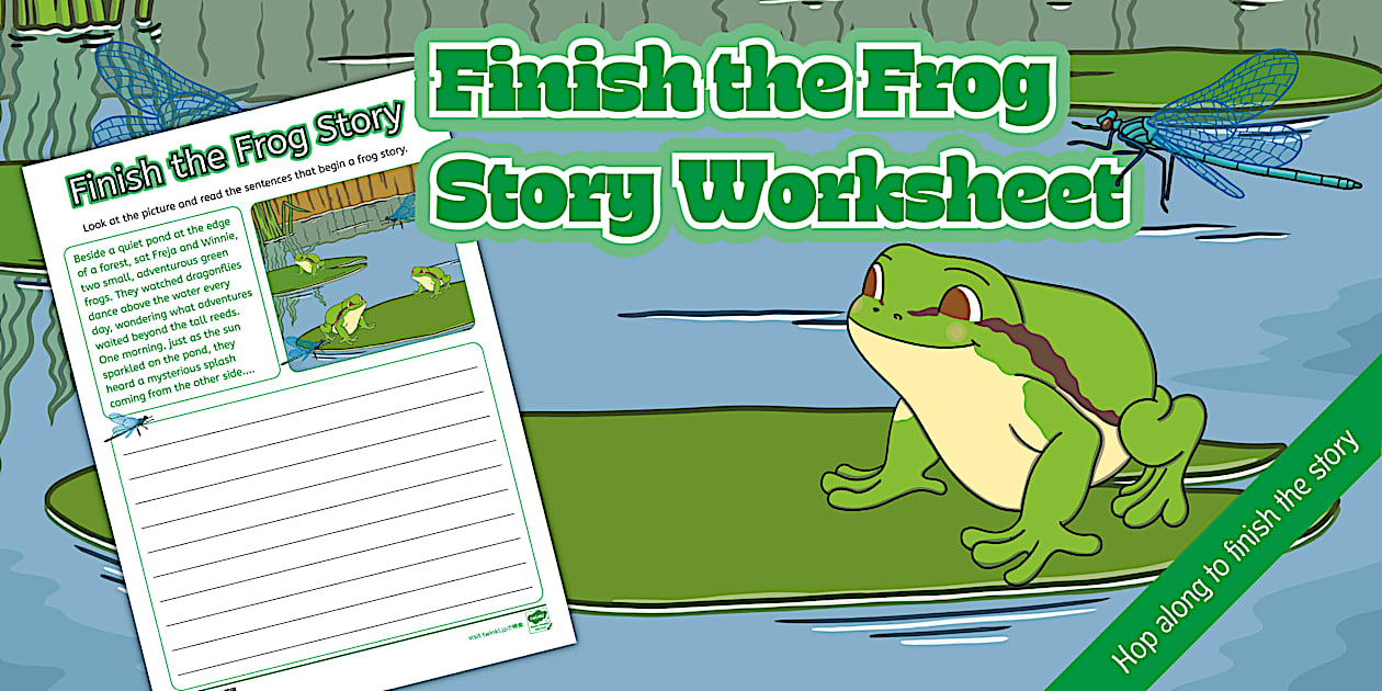 Finish the Frog Story Worksheet