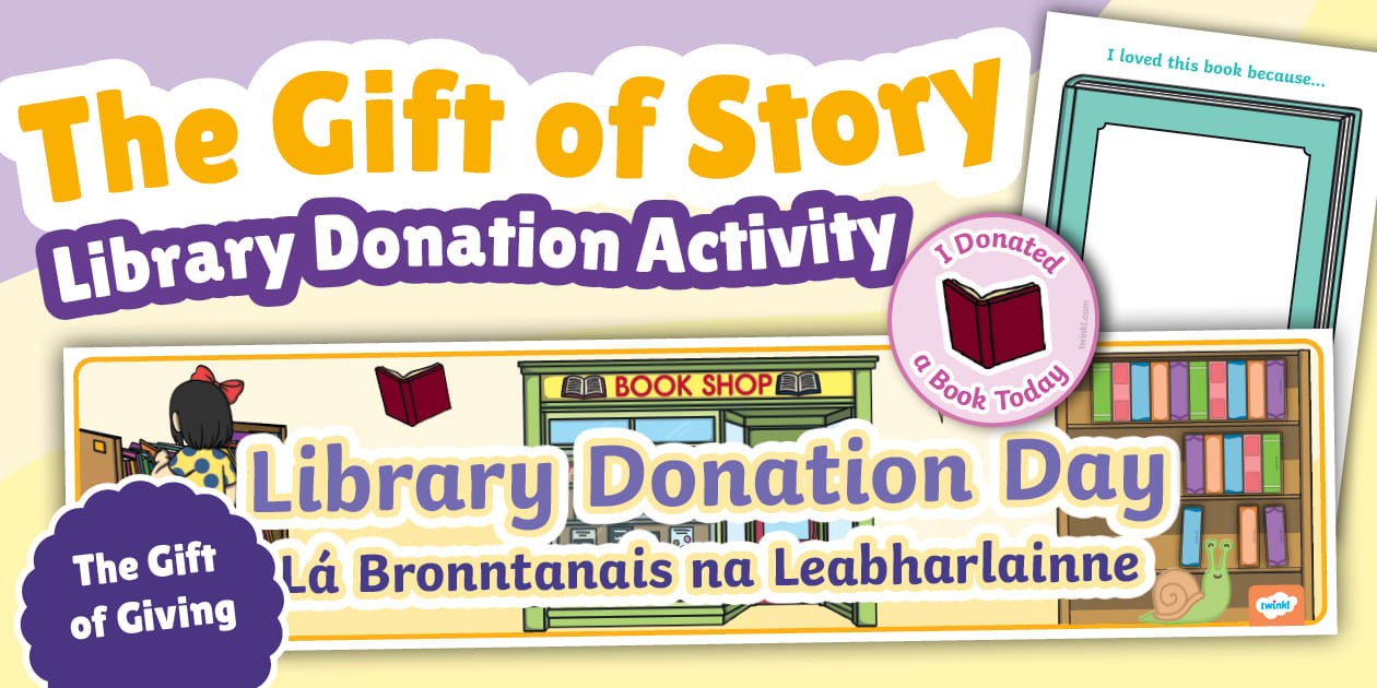 The Gift of Story Library Donation Activity