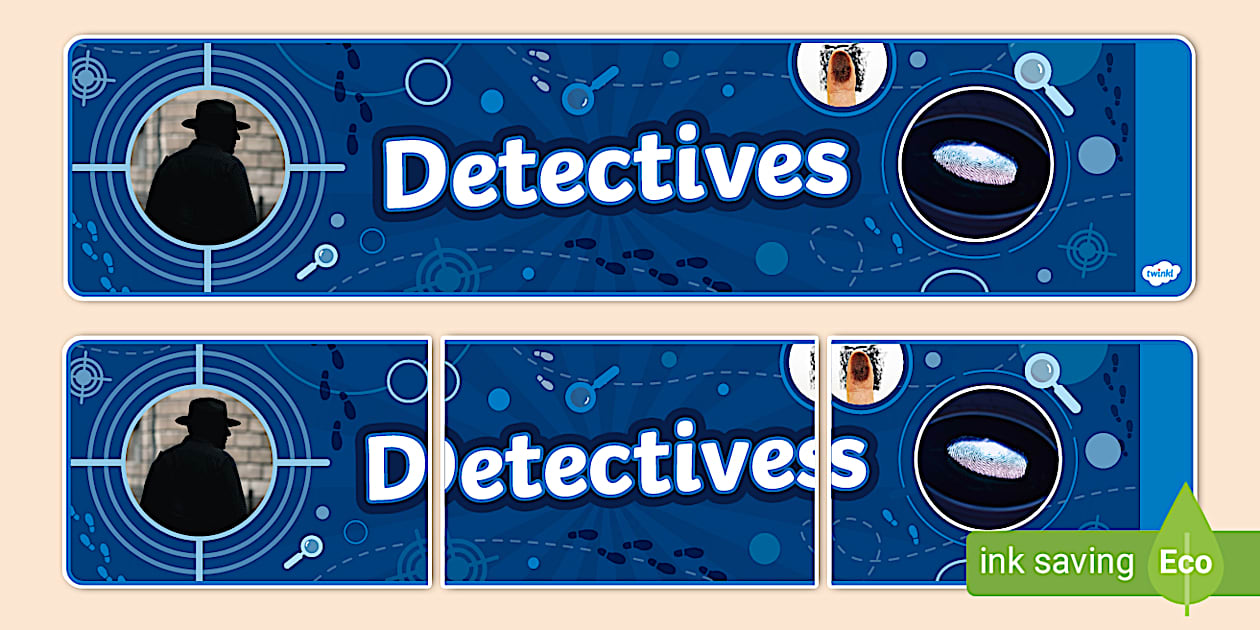 Detectives Photo Display Banner (Teacher-Made) - Twinkl